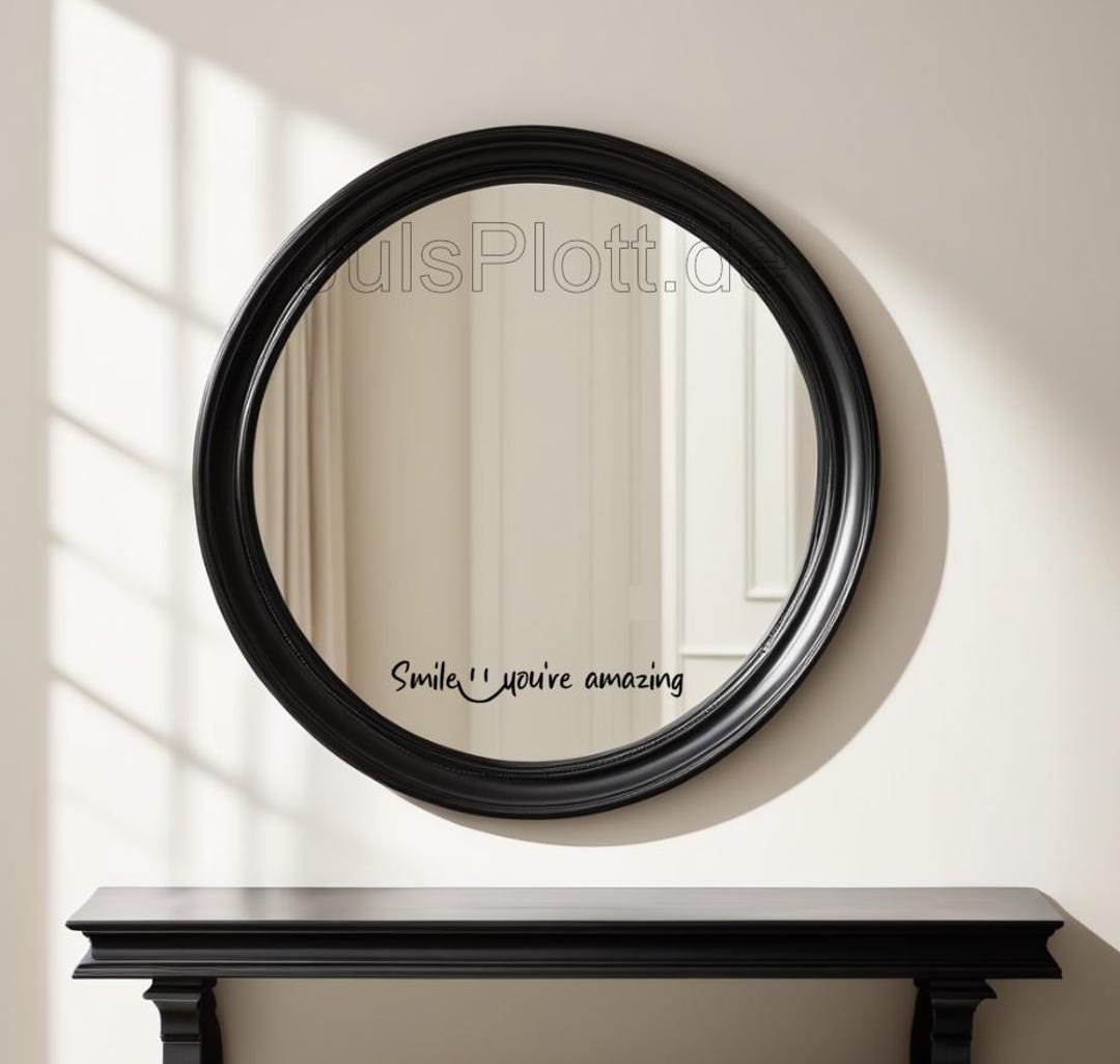 Sticker Mirror | Saying "smile You're Amazing!" | Personalized Mirror ...