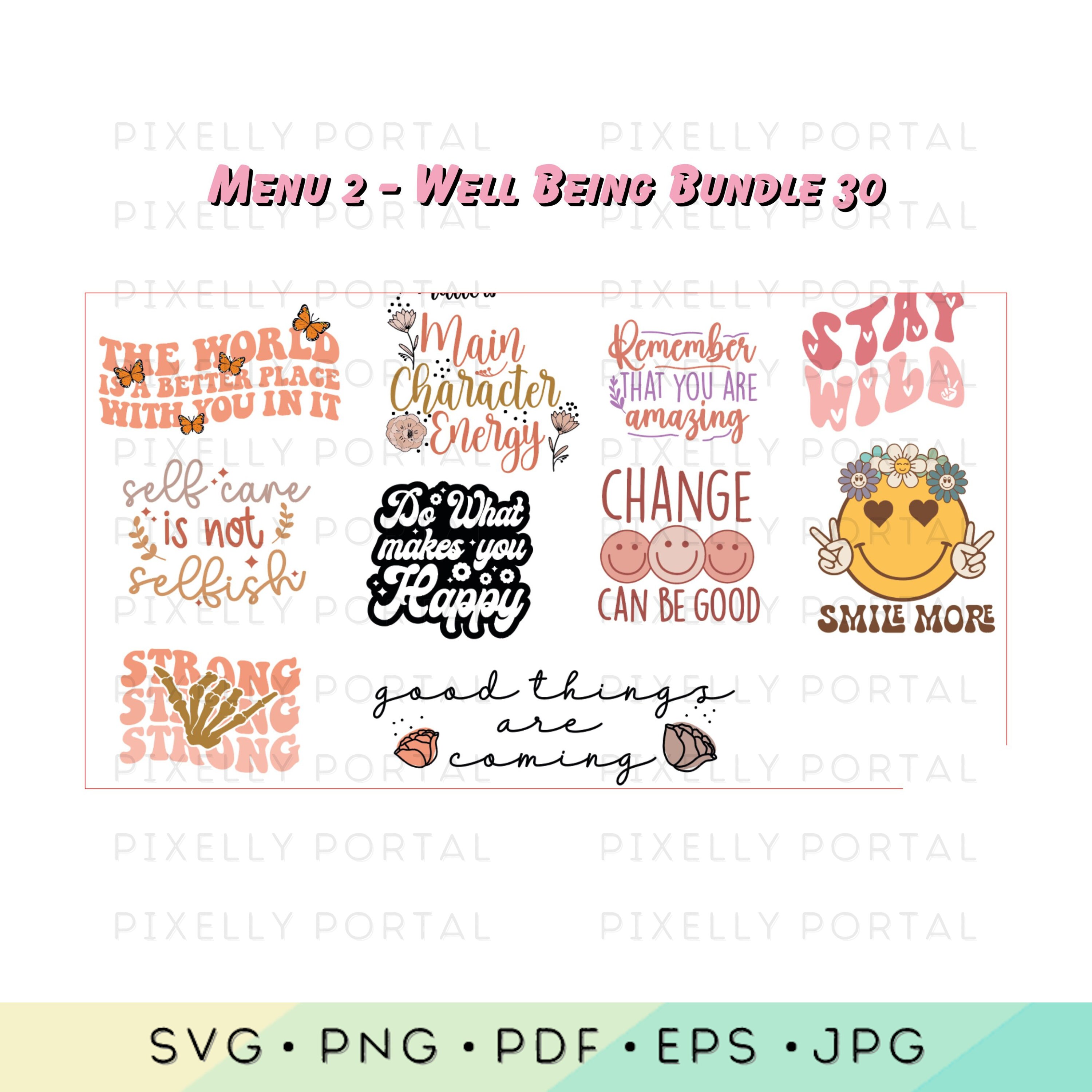 Mental Health Svg Bundle, Well Being Bundle, Well Being Svg, Self Care Svg, Self Care Bundle ...