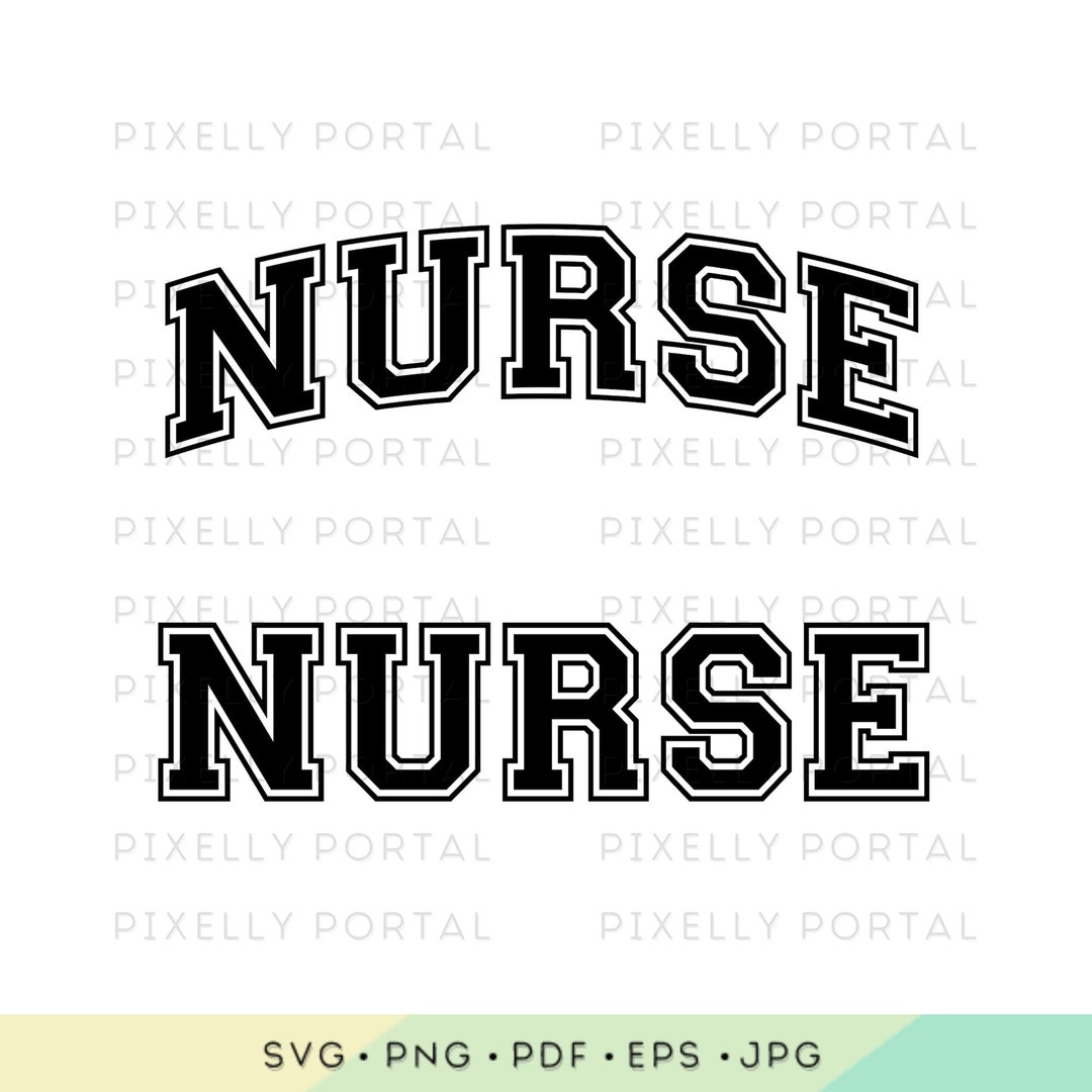 Varsity Nurse SVG PNG: Medical Worker Design (digital Download) - Etsy