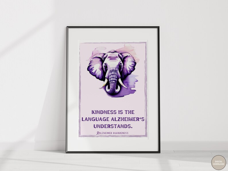 Alzheimer Printable Poster, "kindness is the Language Alzheimer's ...