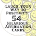 54 Hilarious Affirmation Cards: Laugh Your Way to Positivity (printable ...