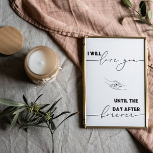 Romantic Wall Art Poster "i Will Love You Until the Day After Forever ...