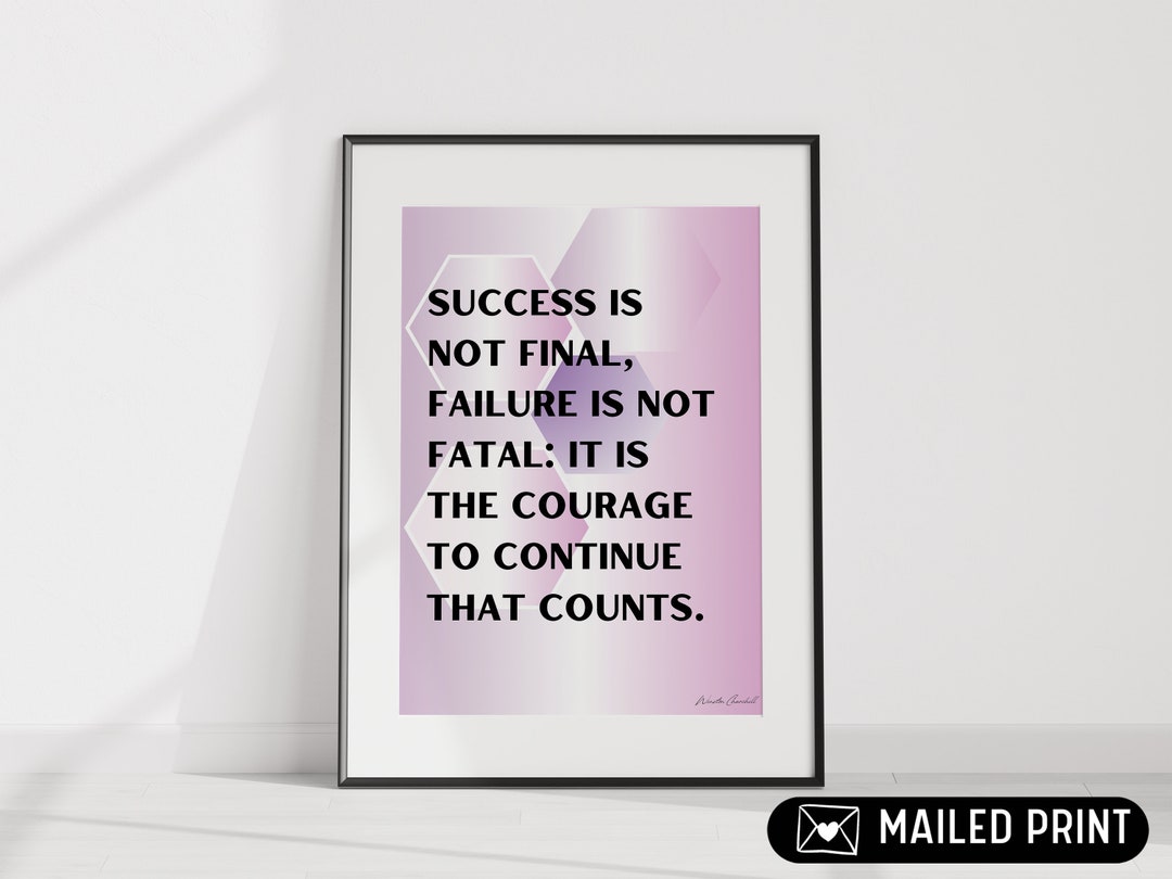 Success Failure Courage Poster, Motivational Wall Art, Inspirational ...