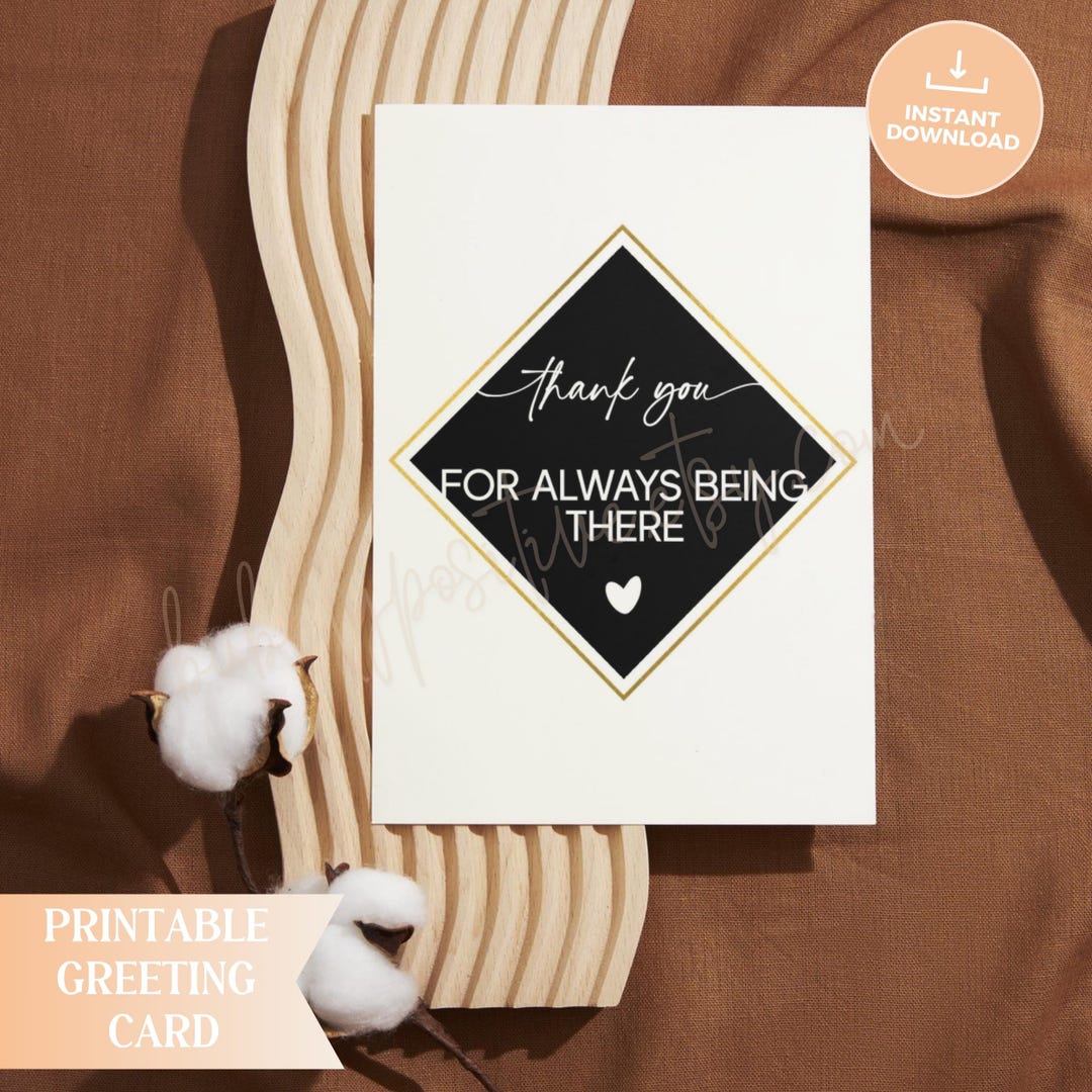 Thank You Card, Appreciation Card, Always There Card, Thanks Card ...