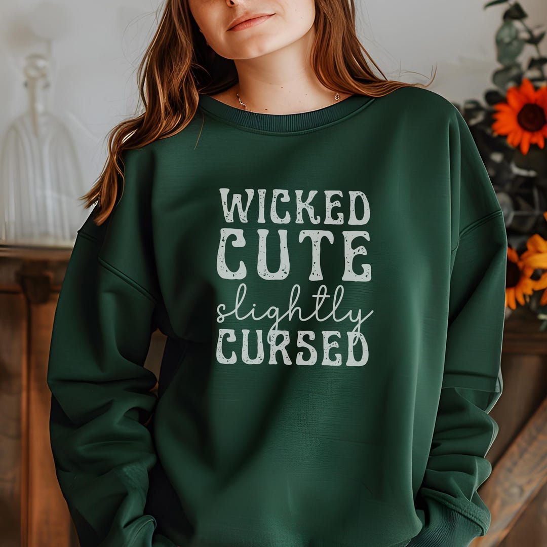 Wicked Cute Slightly Cursed Cozy Sweatshirt, Funny Witchy Graphic ...