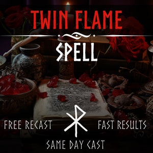 Twin Flame Spell, Same Day Cast, Fast Spell Casting, Twinflame Spell ...