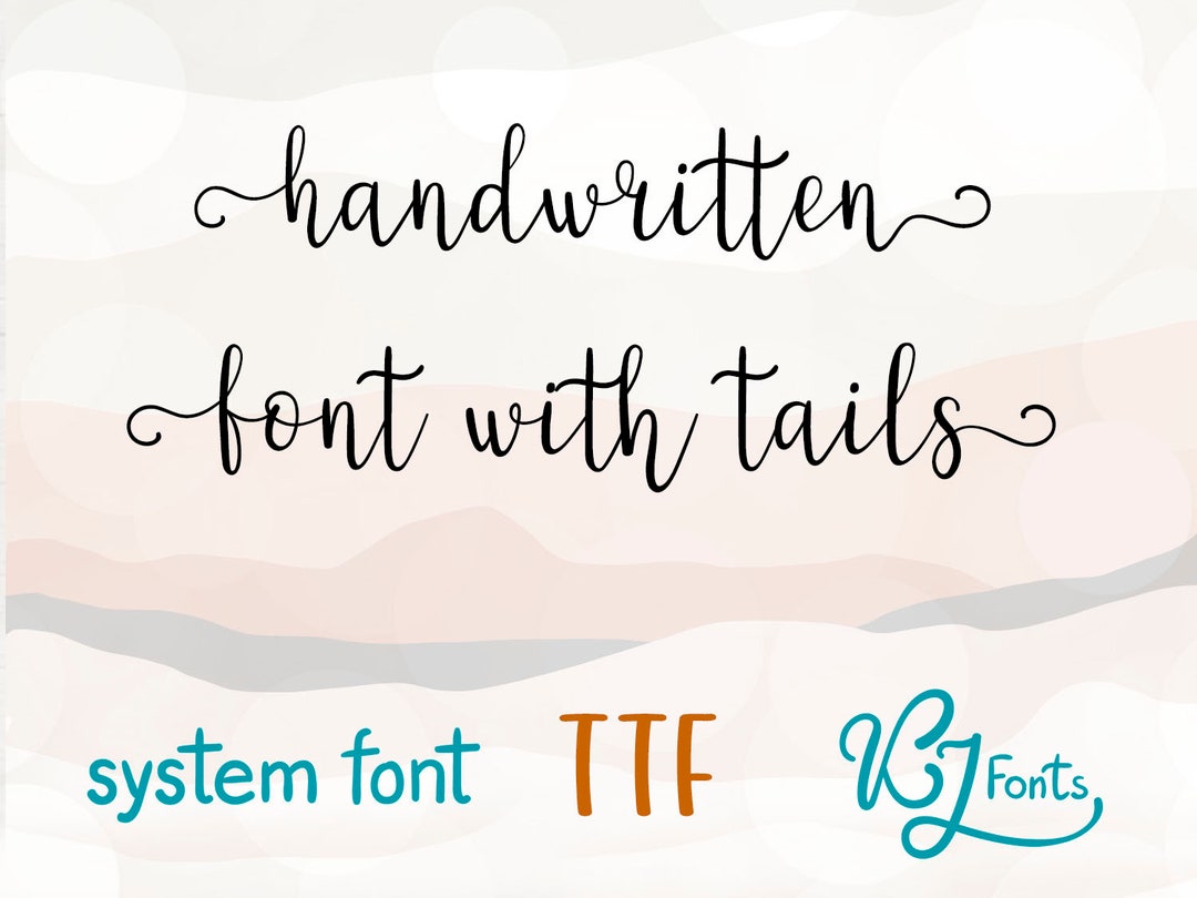Handwritten Font Font With Tails TTF Script Font Font With Tails - Etsy