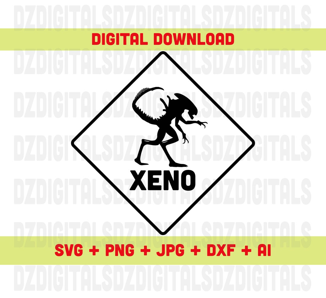 Xenomorph Alien Crossing Sign Svg Alien Xing Sign Svg - Etsy