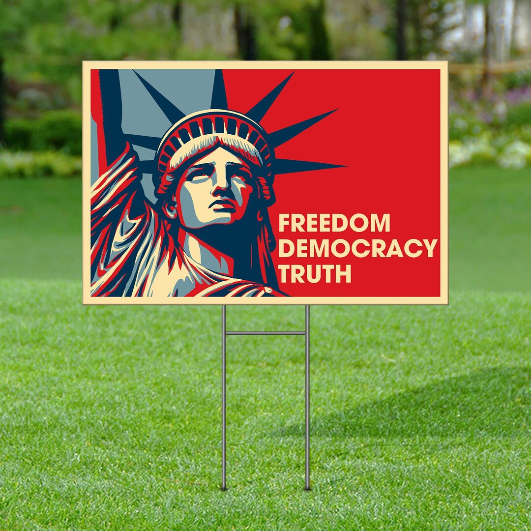 Freedom Democracy Truth Yard Sign, Protest Sign, Fdt Yard Sign, Anti ...
