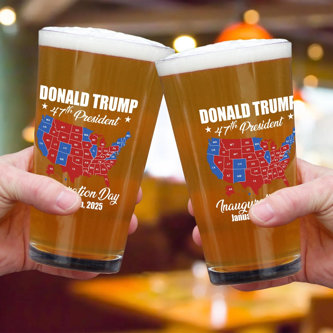 Trump Inauguration Day 2025 Beer Glass, Trump 47 Glass, 47th US ...