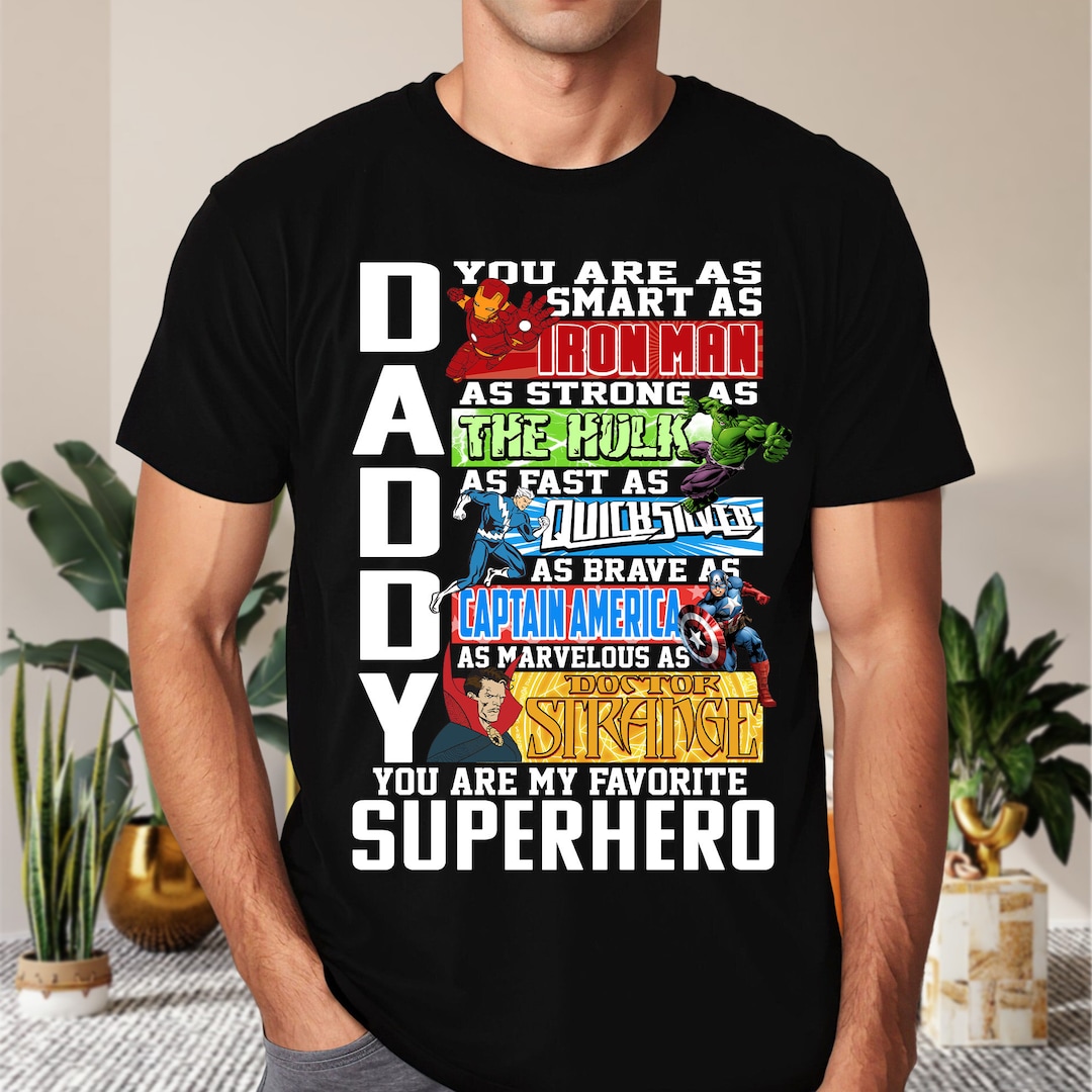 Daddy Superhero T-shirt, Super Dad Shirt, Best Dad Ever Tee, Father's ...