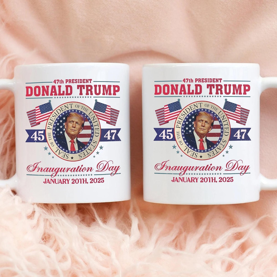 Donald Trump Inauguration Day 2025 Coffee Mug, 47th US President Trump ...