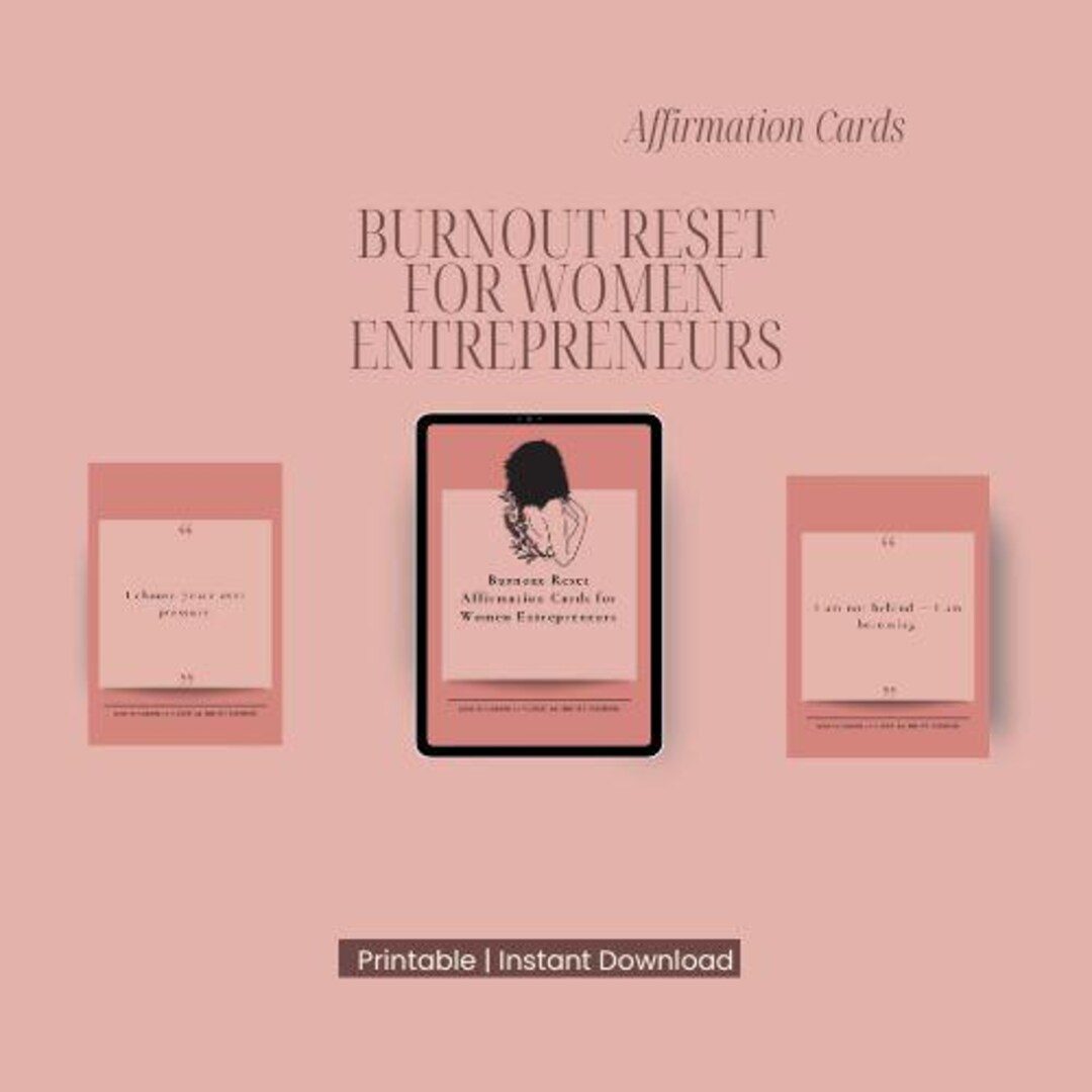 Burnout Reset Affirmation Cards for Women Entrepreneurs (printable PDF ...
