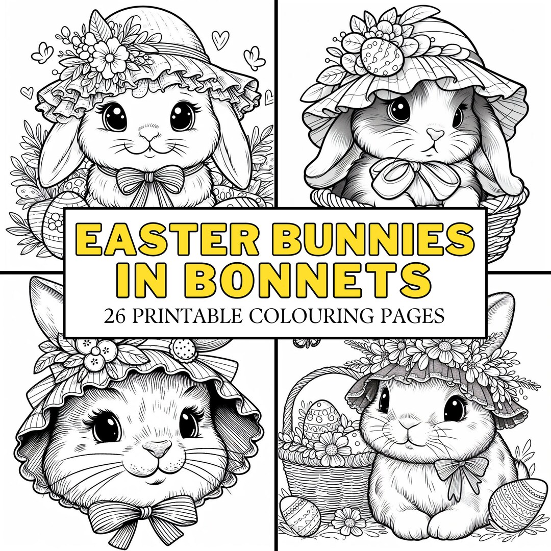 Easter Bunnies in Bonnets COLOURING PAGES, 26 Printable Coloring Pages ...