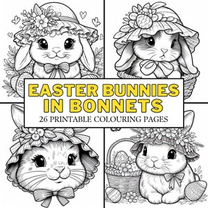 Easter Bunnies in Bonnets COLOURING PAGES, 26 Printable Coloring Pages ...