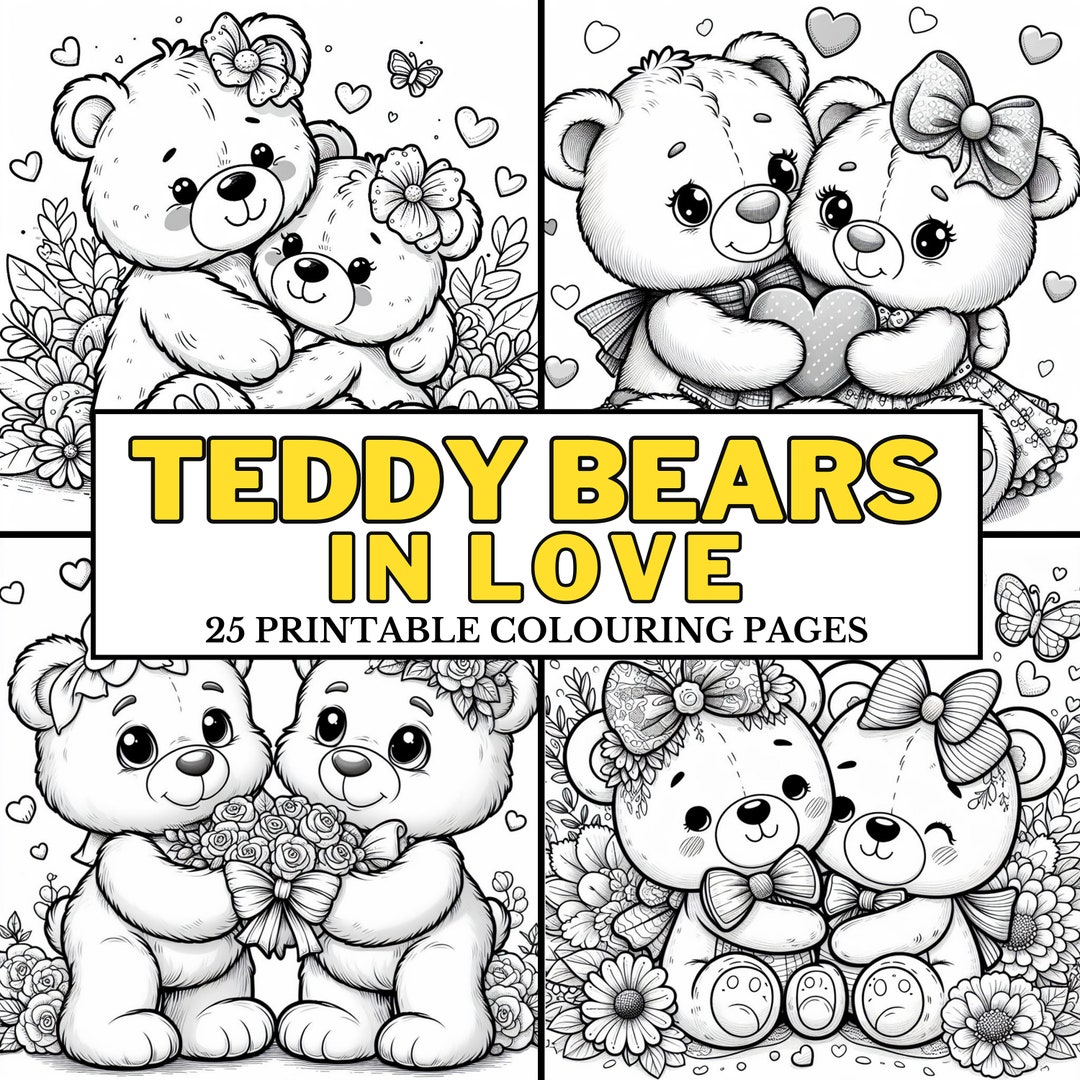 Teddy Bears in Love COLOURING PAGES 25 Printable Coloring Pages, Cute ...