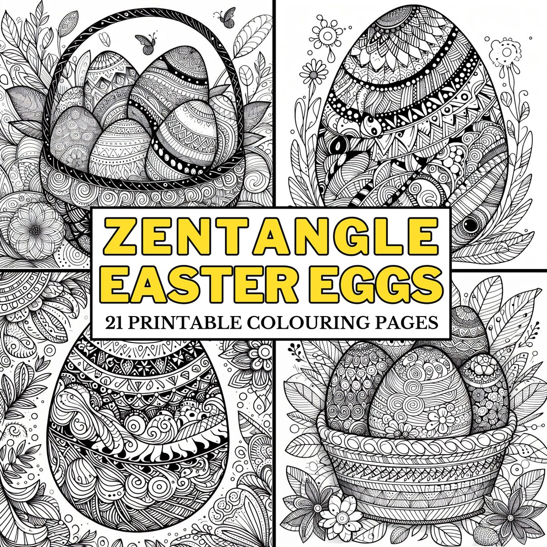Zentangle Easter Eggs COLOURING PAGES 21 Printable Coloring Pages, Fun ...