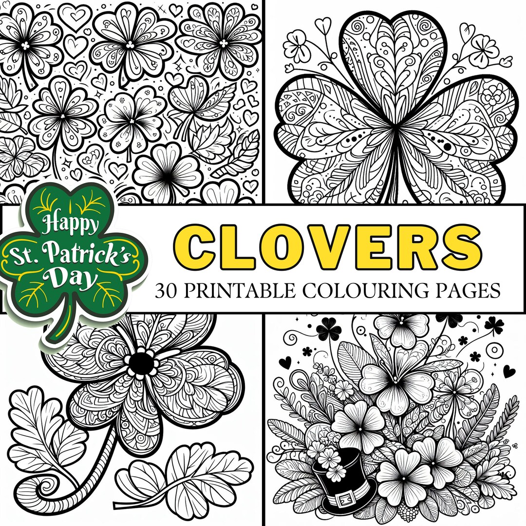 St Patrick's Day Clovers COLOURING PAGES 30 Printable Coloring Pages ...