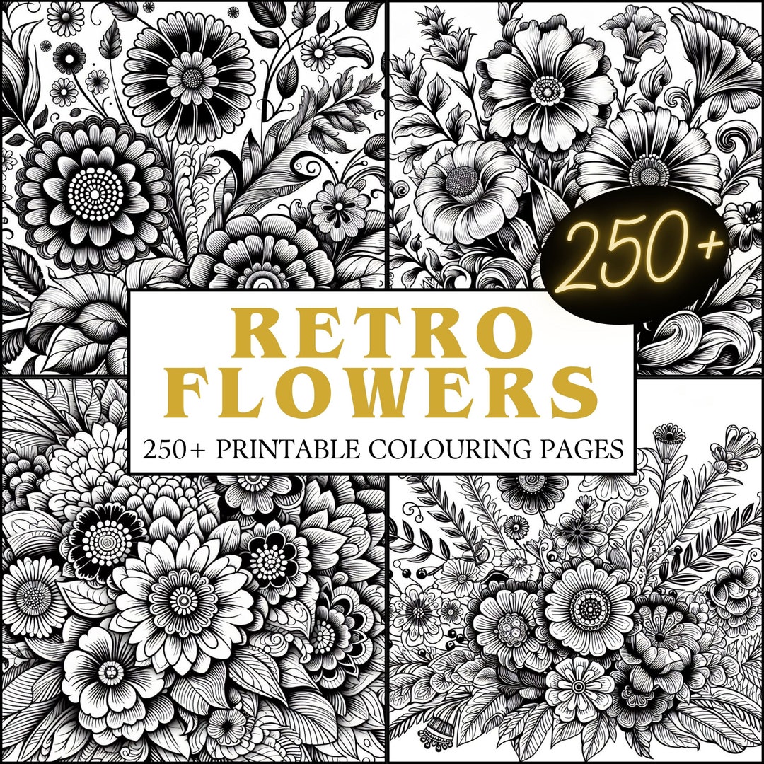 Retro Flowers COLOURING PAGES 250+ Printable Coloring Pages, Valentine ...