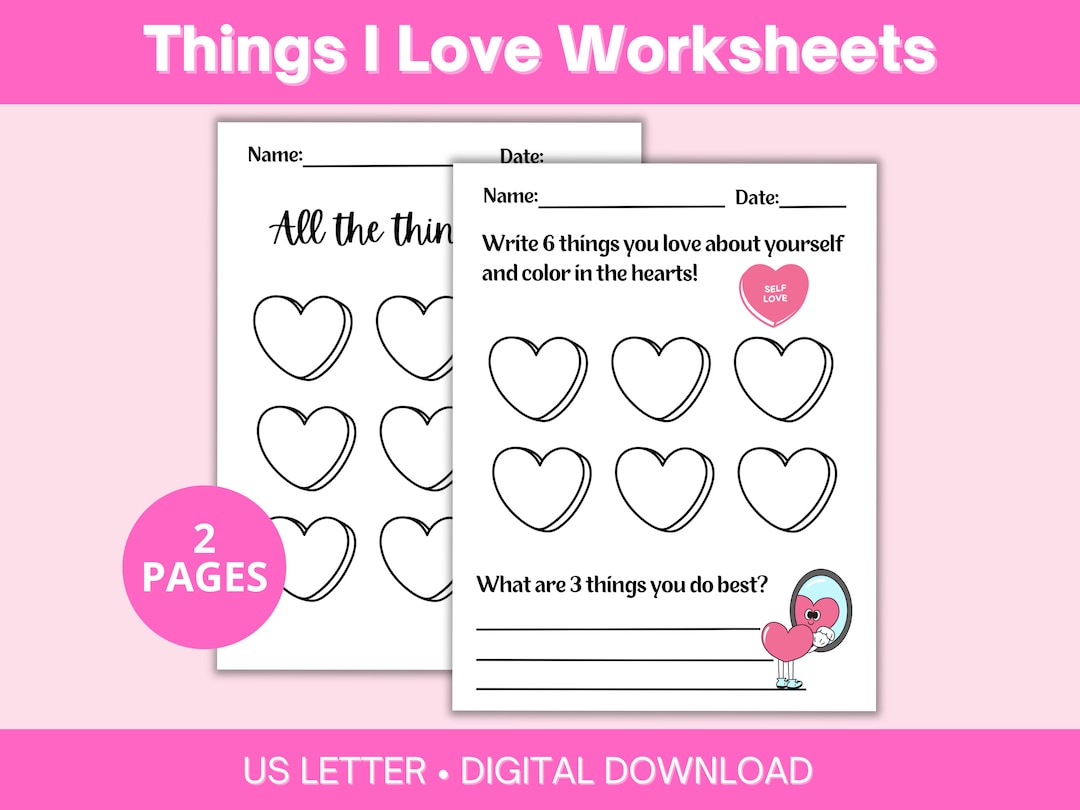Things I Love Printable Worksheet for Kids | Valentine's Day Classroom ...