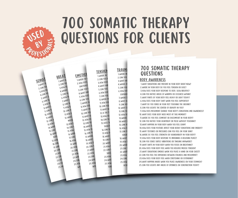 700 Somatic Therapy Questions, Nervous System Regulation Body Awareness ...