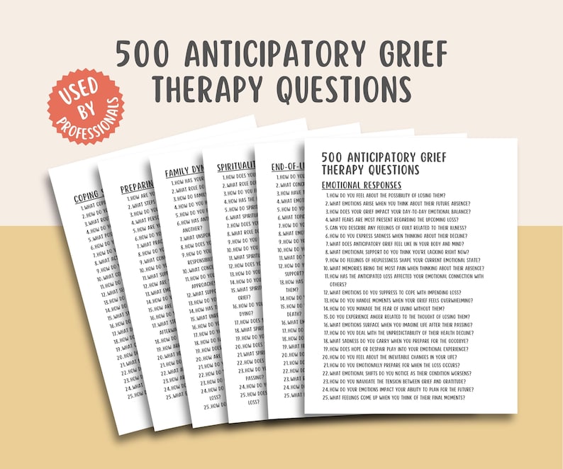 500 Anticipatory Grief Therapy Questions, Grief and Loss Interventions ...