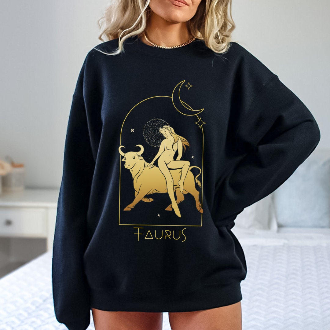 Taurus Goddess Sweatshirt ~ Zodiac Sweater for Women Choose Black or ...