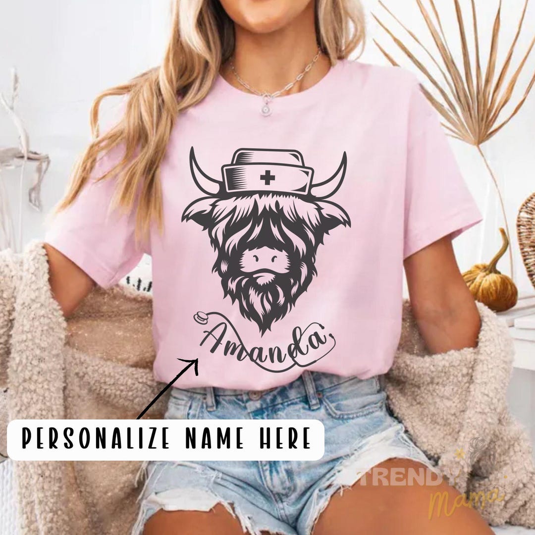Nurse Highland Cow Custom Shirt Nurse Gradute Gift Custom Nurse ...