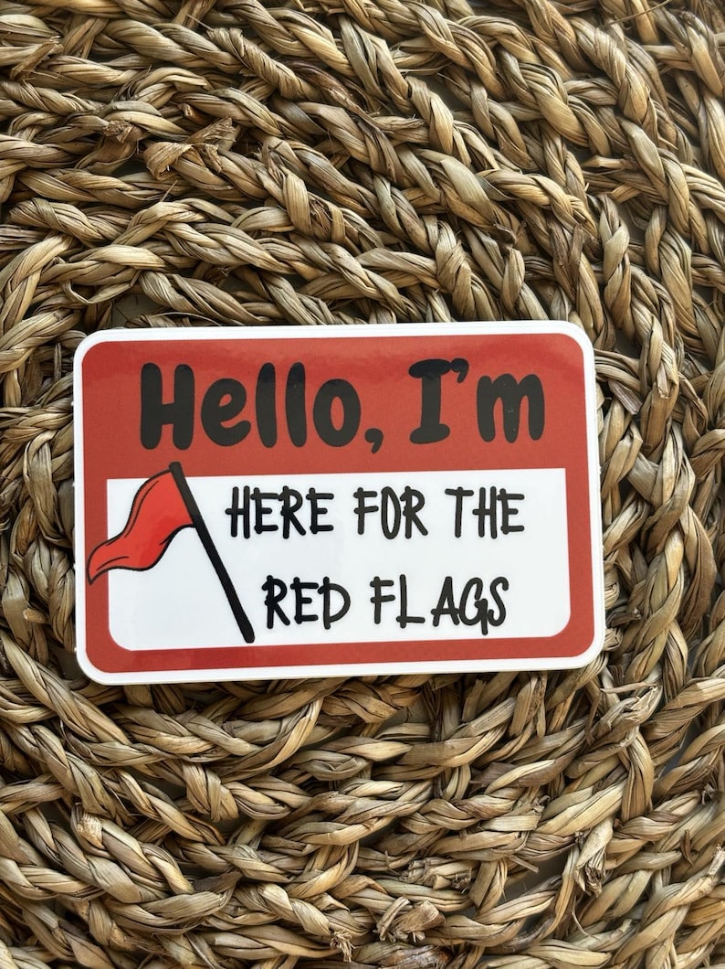 Hello I'm Here for the Red Flags Vinyl Bookish Sticker - Etsy