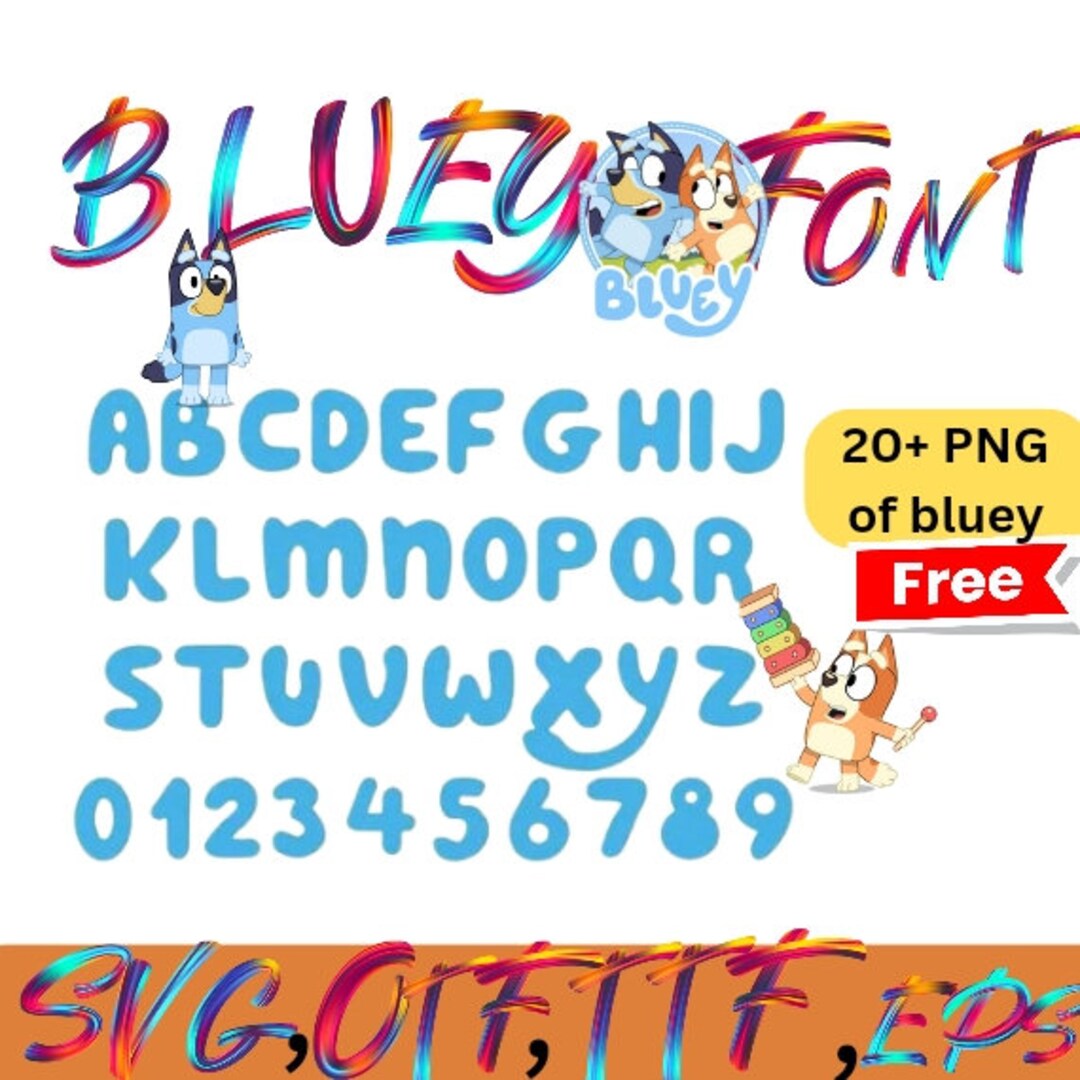 Bluey Cartoon Svg,png,ttf and Cricut Fonts,bluey Font Alphabet,cartoon ...