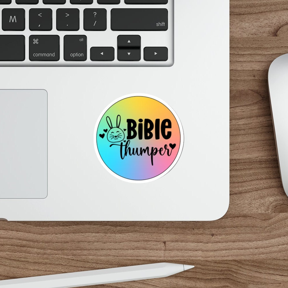 Bible Thumper Sticker Best Selling Christian Stickers Happy Christian ...