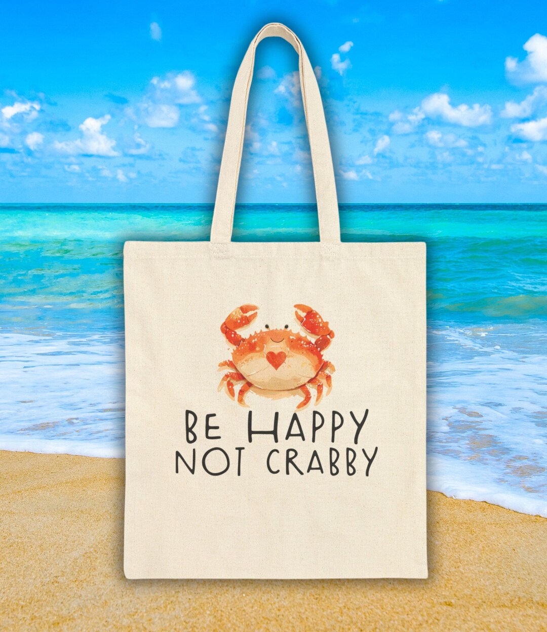 Crabby Tote Bag, Be Happy Not Crabby Tote Bag, Sea Creatures Shopping ...