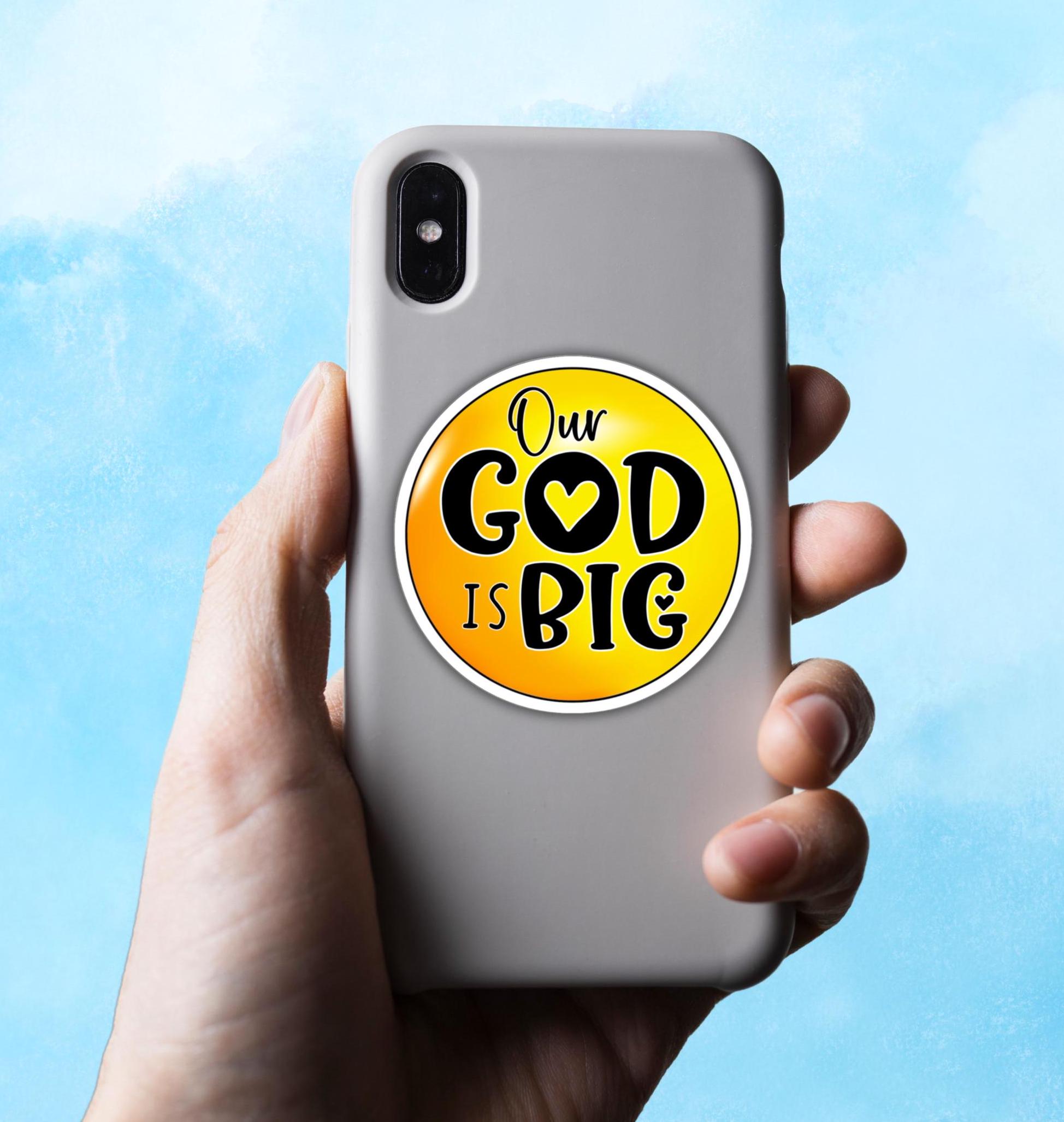 Our God is Big Sticker, Best Selling Christian Stickers, Happy ...