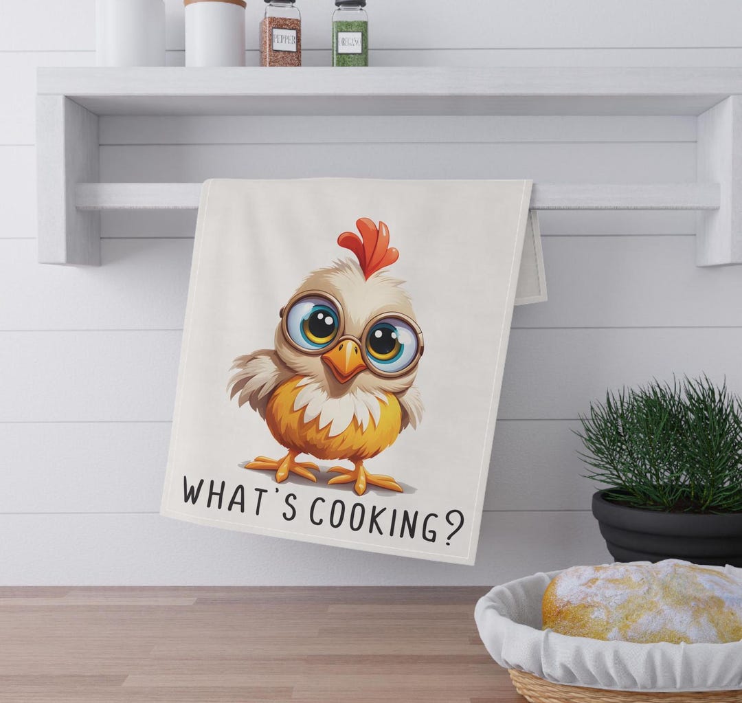 What's Cooking Kitchen Towel, Funny Chicken Kitchen Towel, Cute Chicken ...