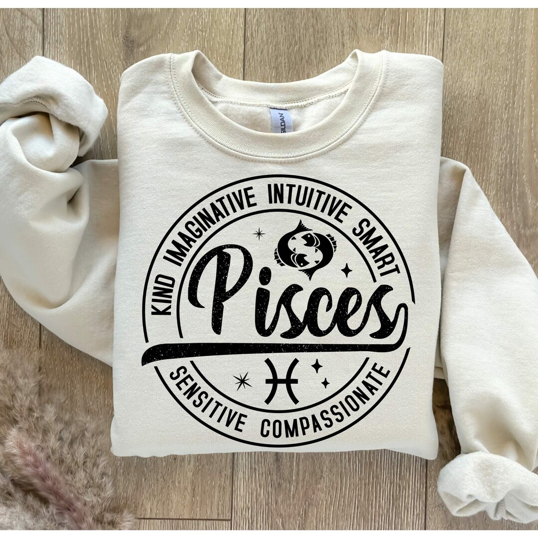 Zodiac Astrology Sweatshirt, Custom Horoscope Shirt, Pisces Birthday ...