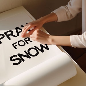 Pray for Snow Banner, Framed Decor, Mountain House Sign, Modern Design ...