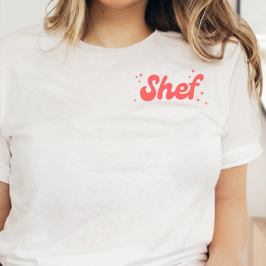 Female Shef (chef) Shirt | She Chef Shirt | Female Culinary Shirt ...