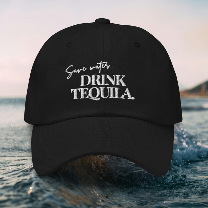 Save Water Drink Tequila Hat | Day Drinking Embroidered Hat | Weekend ...