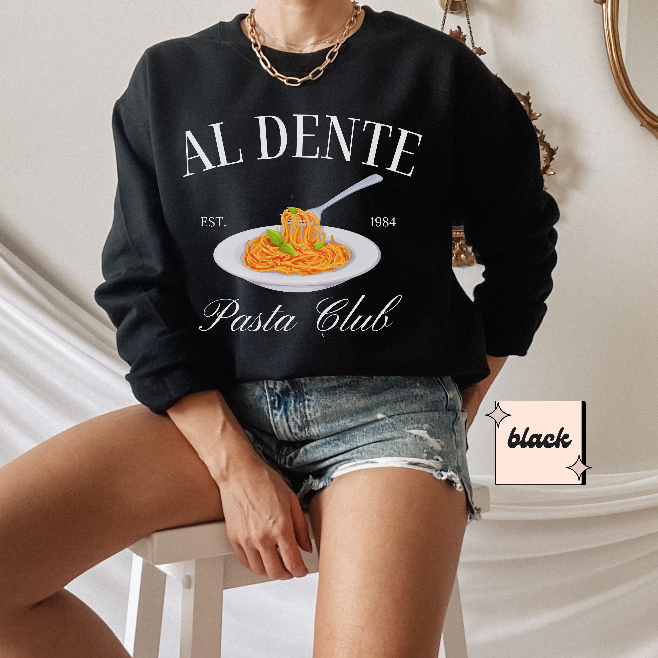 Al Dente Pasta Sweatshirt, Pasta Lovers Crewneck, Italian Foodie ...