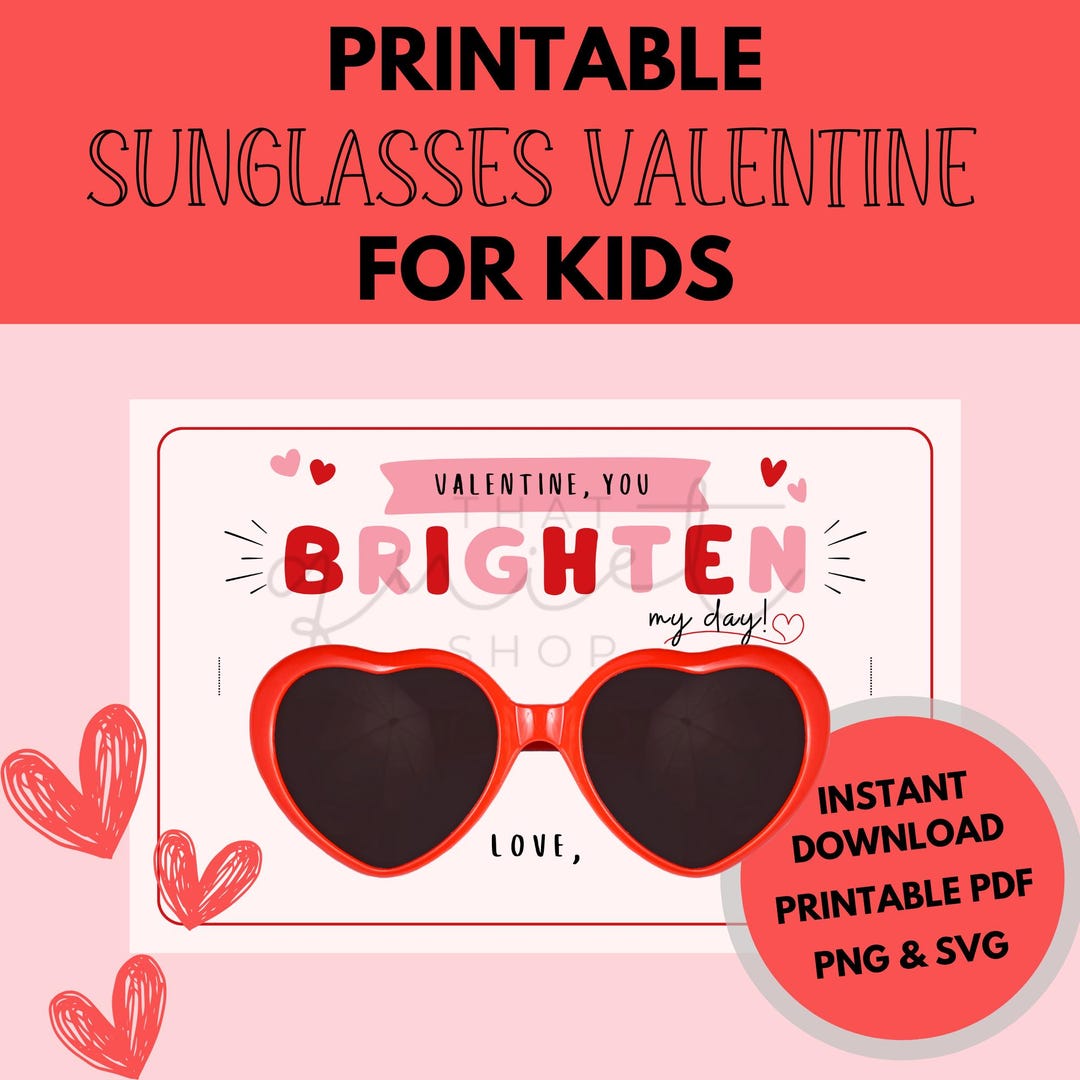 Printable Valentine Cards for Kids - Valentine, You Brighten My Day ...