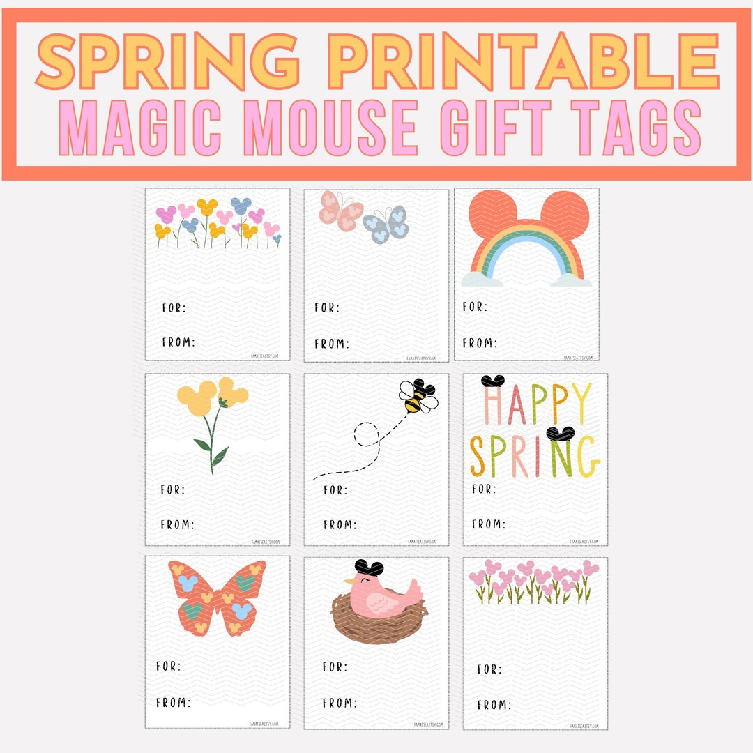 Printable Spring Gift Tags - Magic Mouse Printable Tags for Easter ...