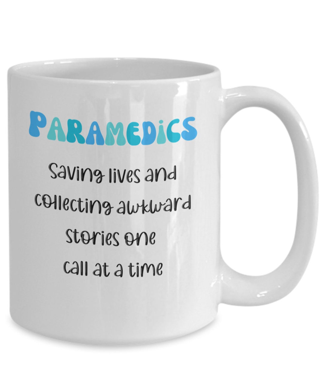 Paramedic, Paramedic Mug, Paramedic Gift, Ems Cup, Medic Mug - Etsy
