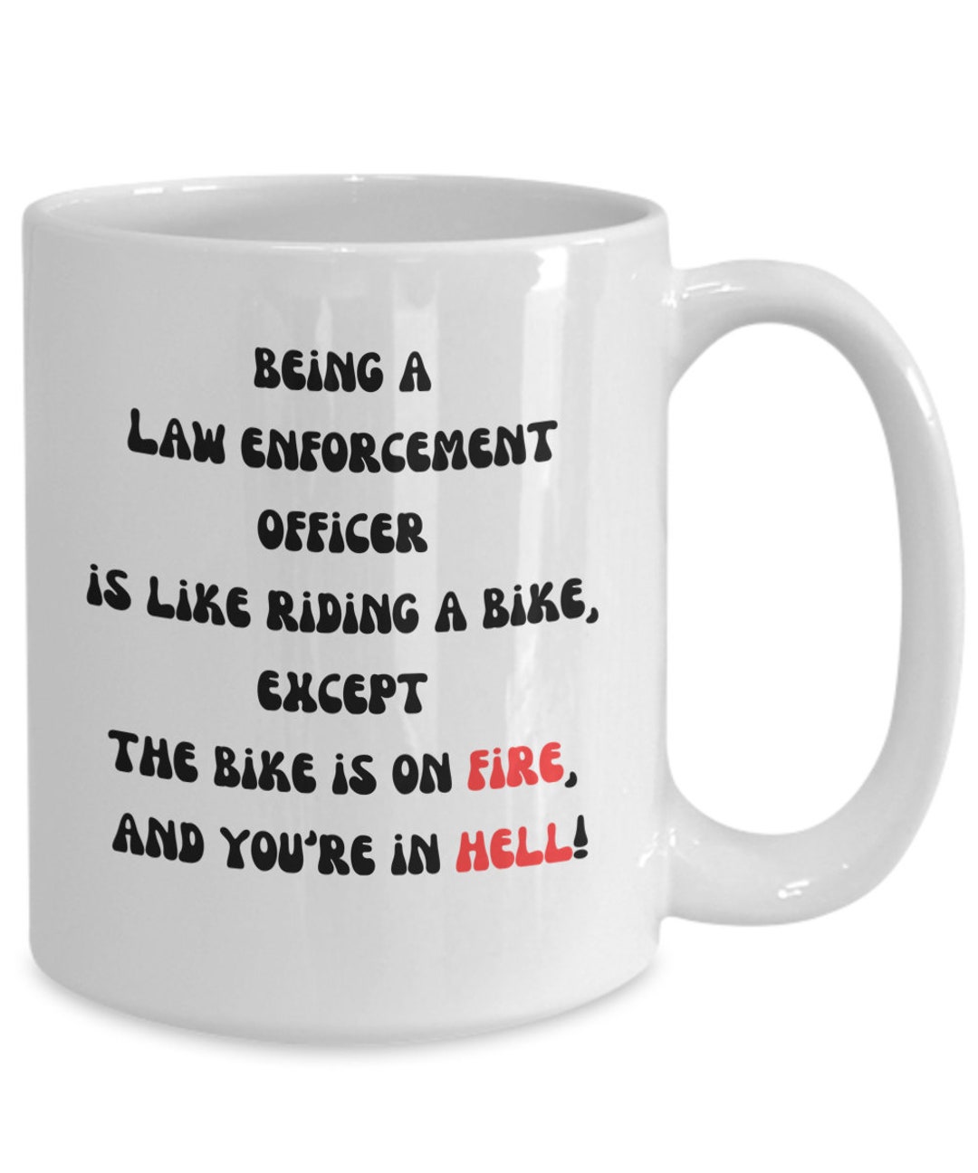 Law Enforcement Mug, Police Officer Gift, Cop Coffee Mug, Gift for ...