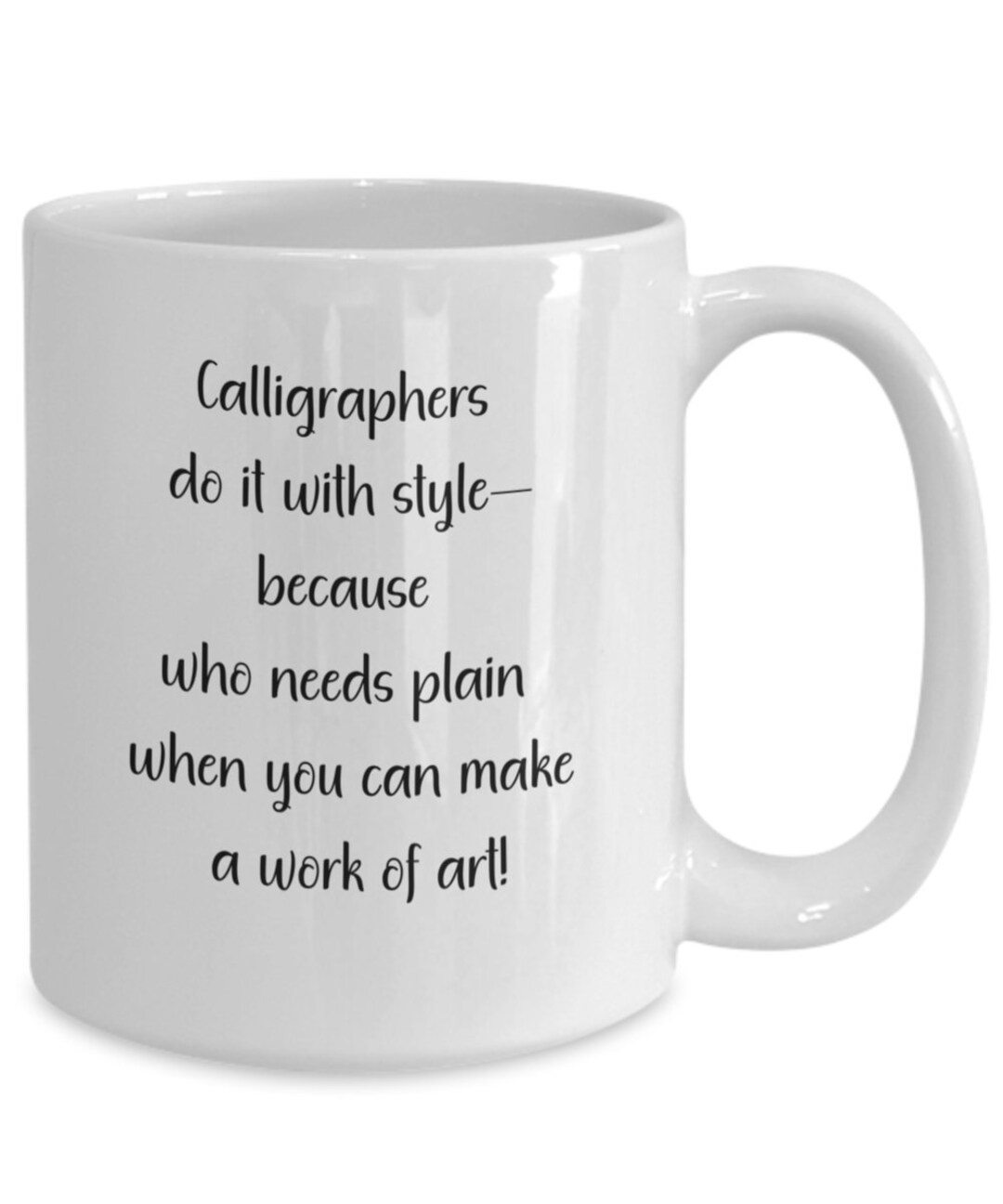 Calligrapher Mug, Calligrapher Cup, Calligrapher Gift, Artist Mug ...
