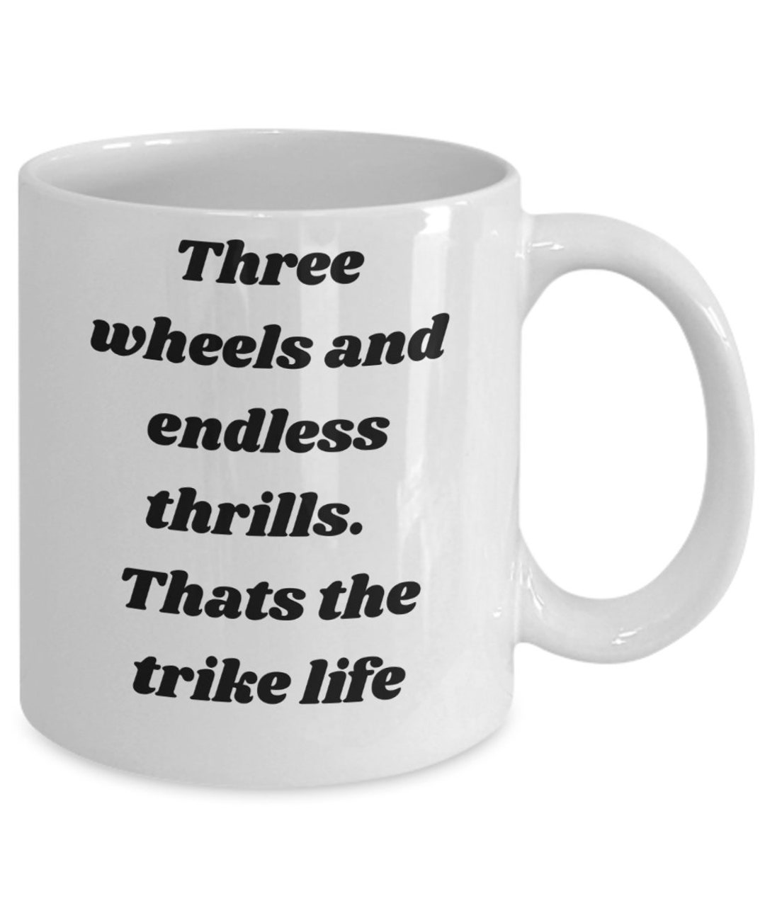 Trike Life Mug, Trike Rider Gift, Motorbike Gift, Trike Life Gift, Gift ...