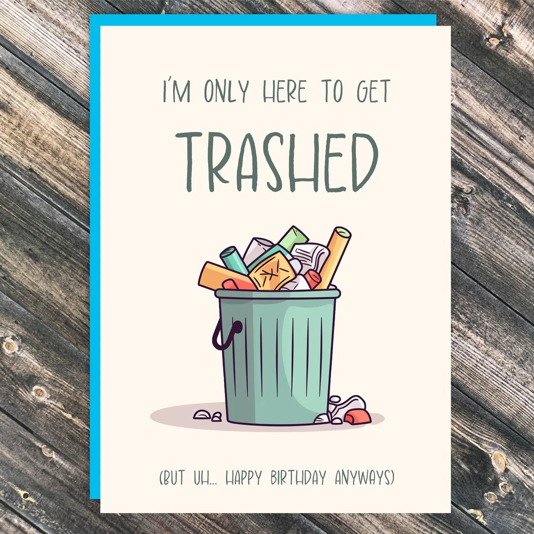 Here to Get Trashed Birthday Card Rude Birthday Card, Alcohol Candle ...