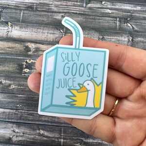 Cute Silly Goose Juice Sticker Goose Stickers, Silly Goose Stickers ...