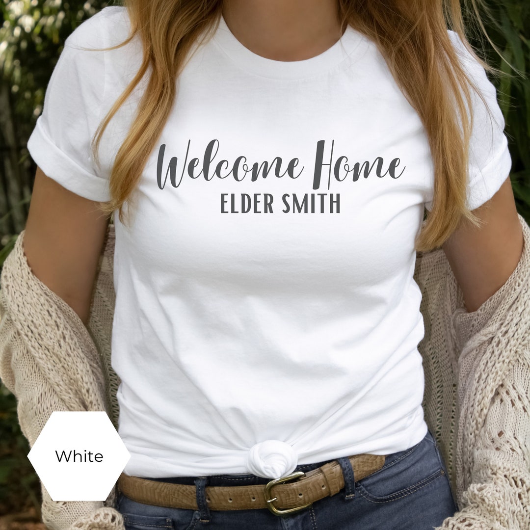 Returned Missionary, Missionary Welcome, Welcome Home Shirt, Welcome ...