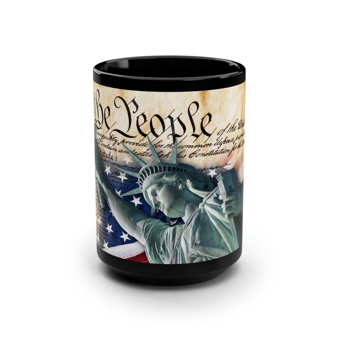 U.S. Constitution and Statue of Liberty Black Mug 15oz - Etsy