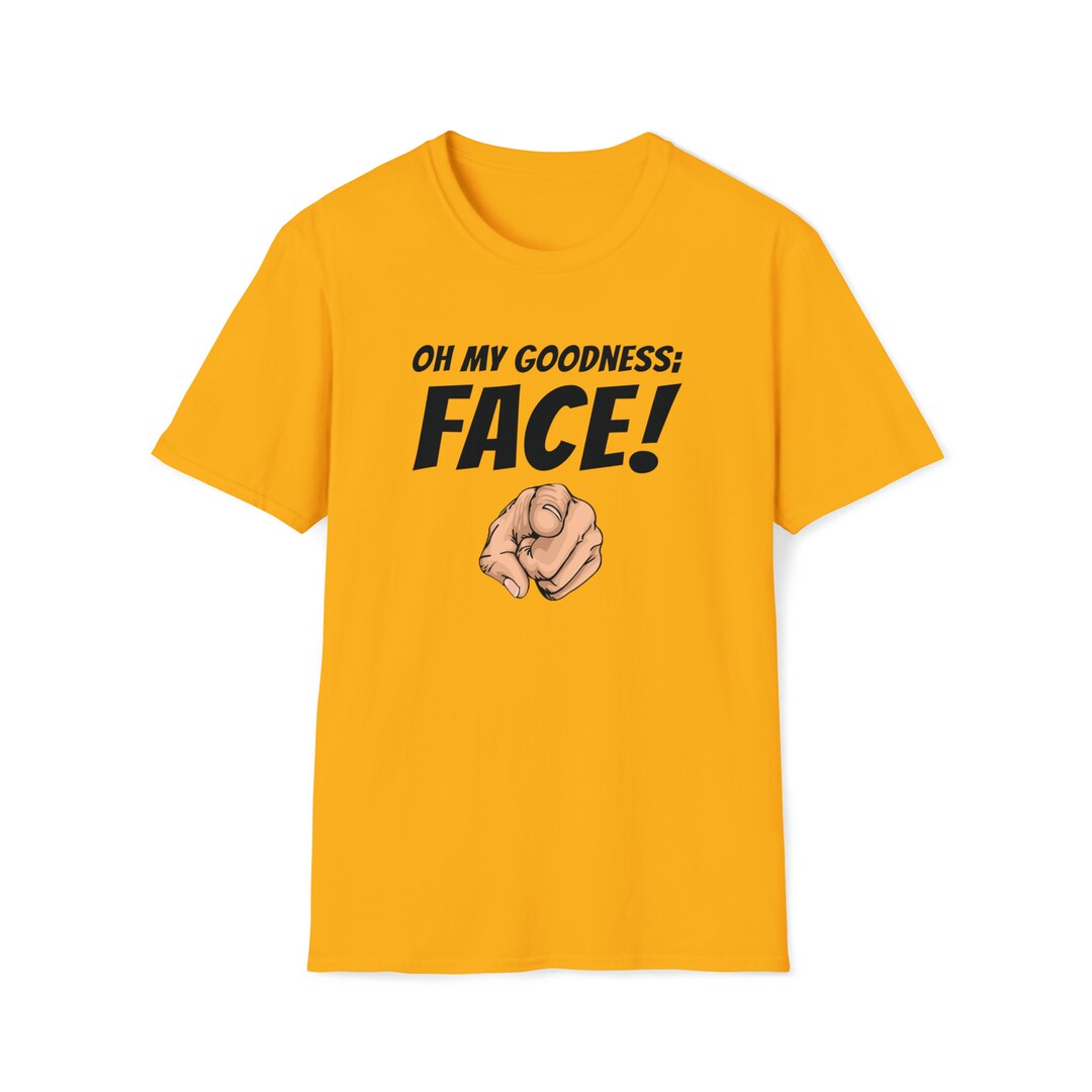 Oh My Goodness FACE - Etsy